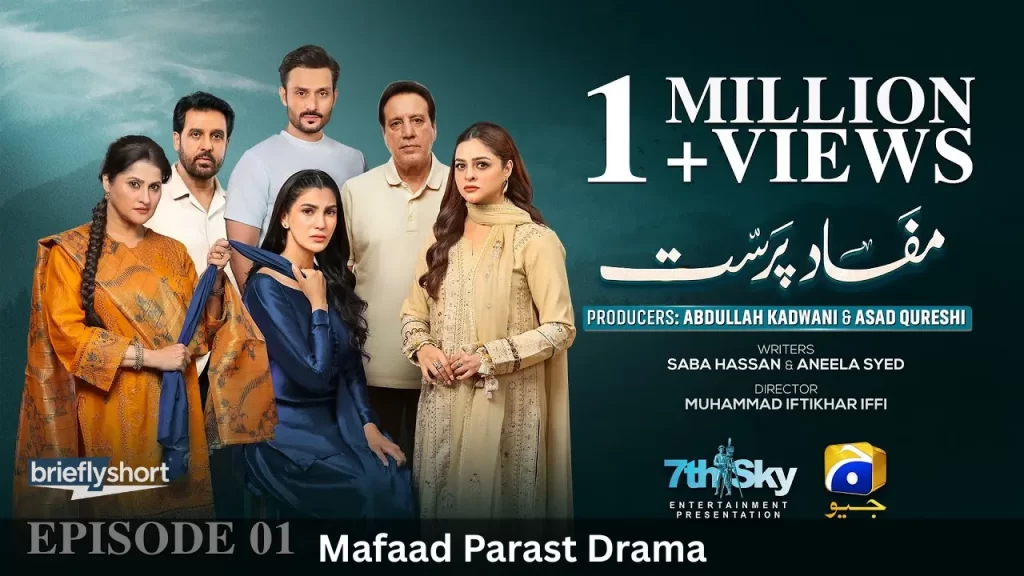 Mafaad Parast Drama Cast, Release Date, Story & Episode